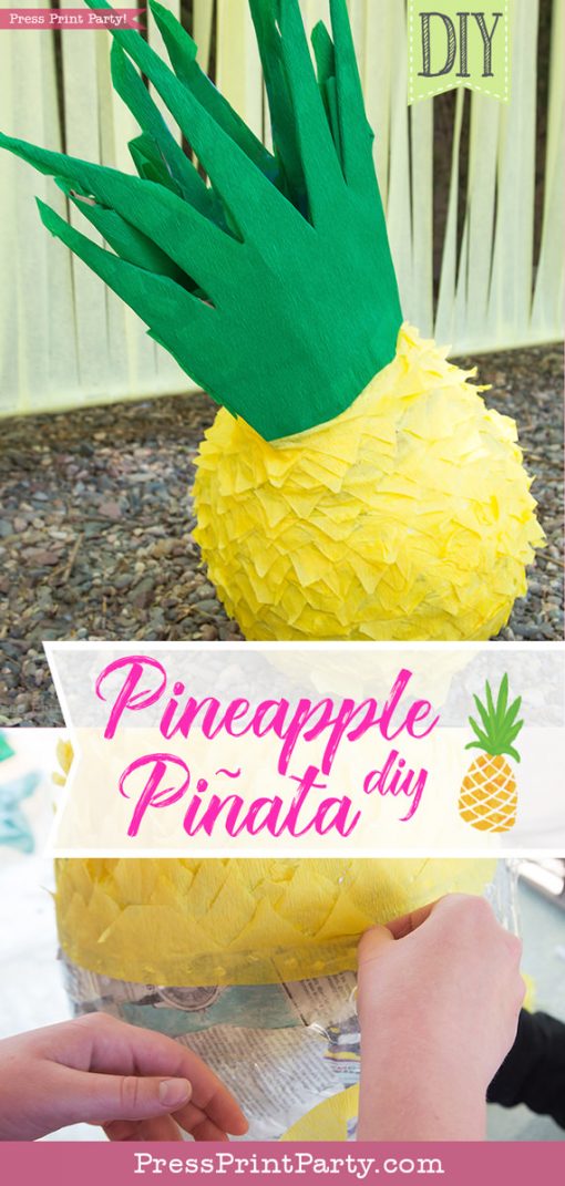 Easy Pineapple Pinata Tutorial (DIY) - by Press Print Party!