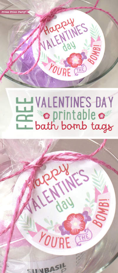 FREE Valentine's Day Bath Bombs Printable Tags - Press Print Party!