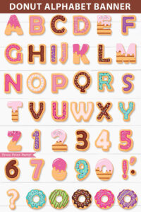 Donut Alphabet Letters & Number Printable Banner - Press Print Party!