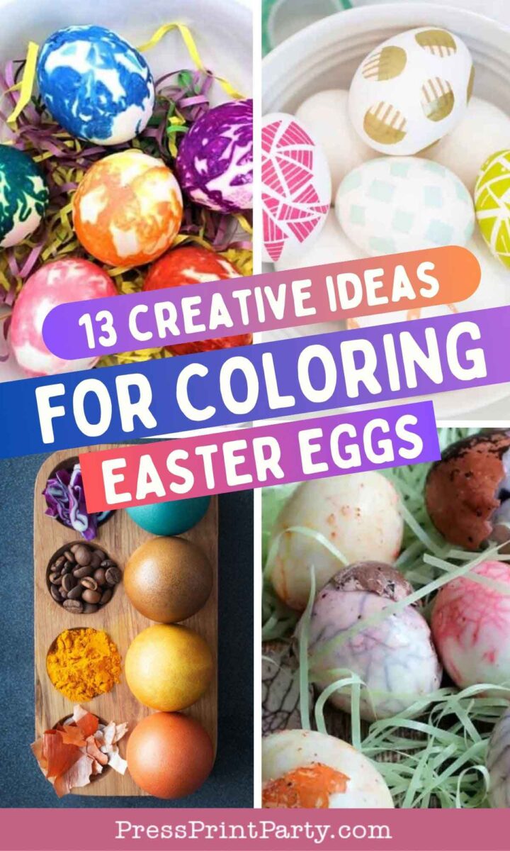 13 Creative Ideas for Coloring Easter Eggs with the Kids