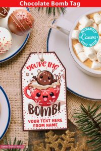 You're the Bomb Christmas Hot Chocolate Bomb Tags - Press Print Party!