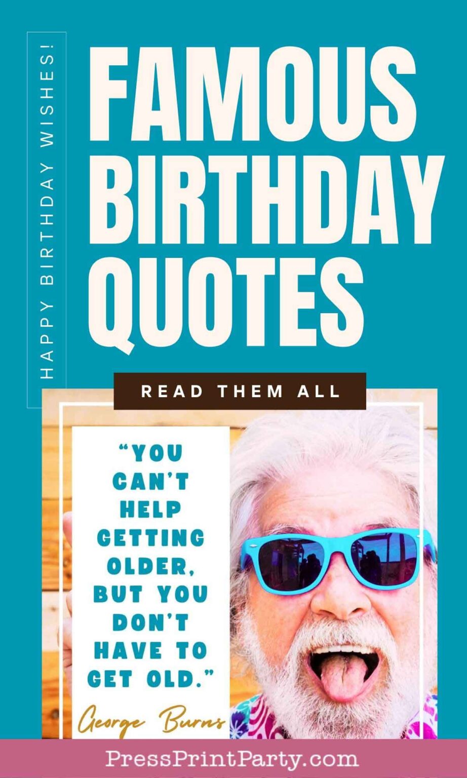 Famous Birthday Wishes Quotes About Aging Gracefully