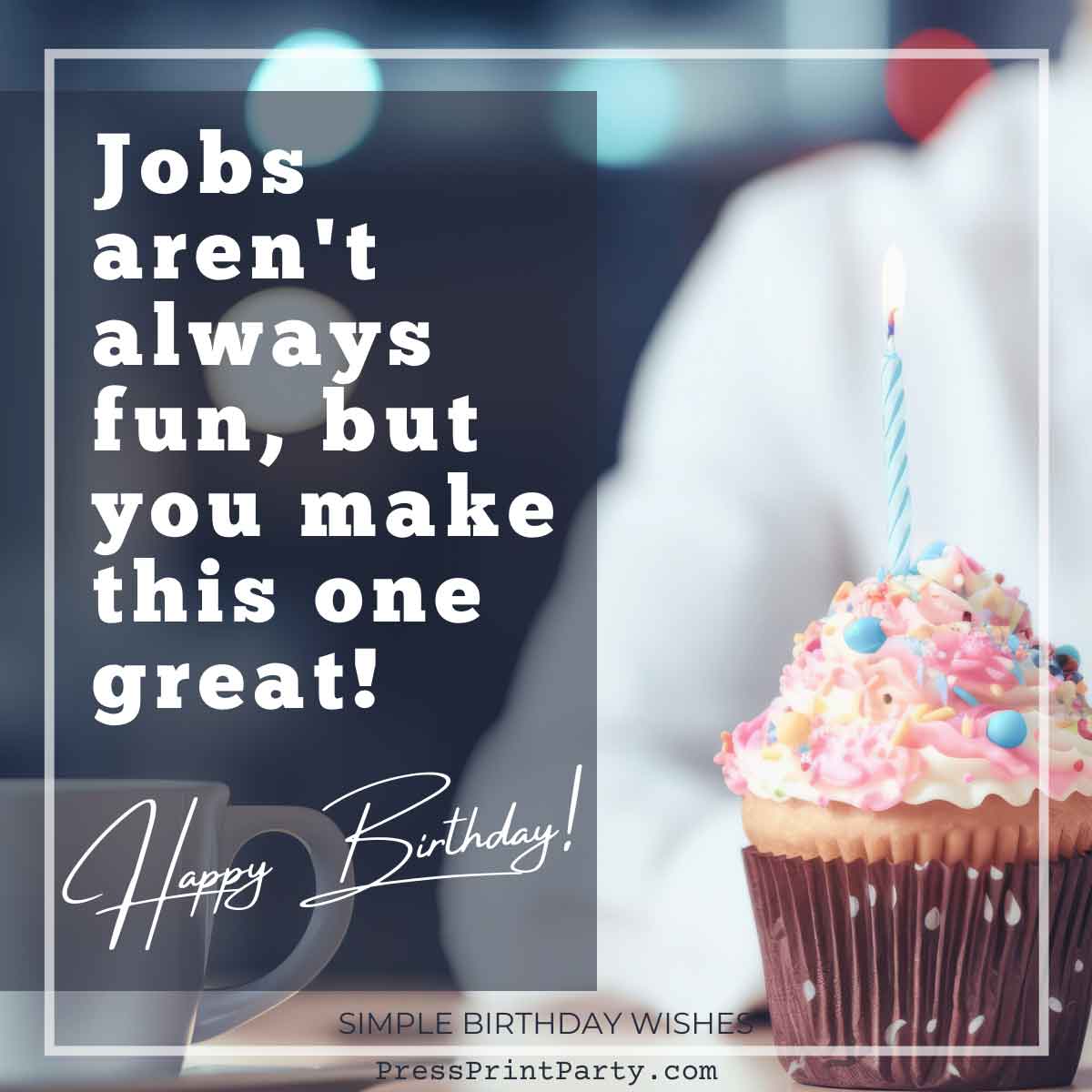 Short and Simple Birthday Wishes to Brighten Their Day