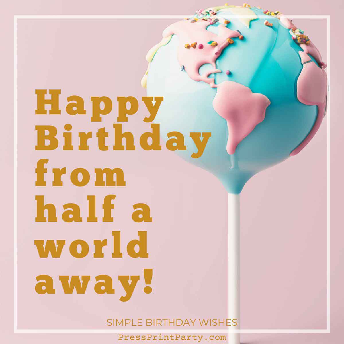 Short and Simple Birthday Wishes to Brighten Their Day