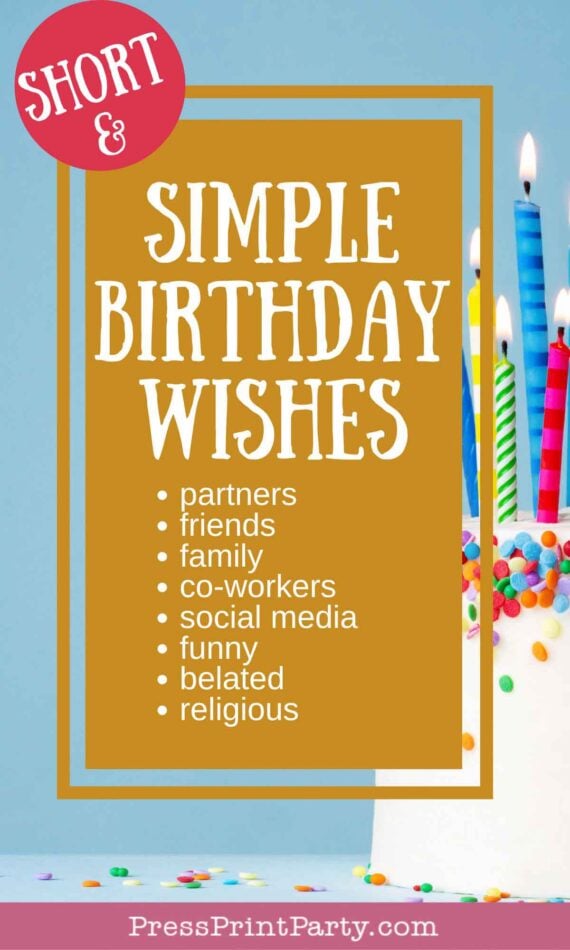 Short and Simple Birthday Wishes to Brighten Their Day