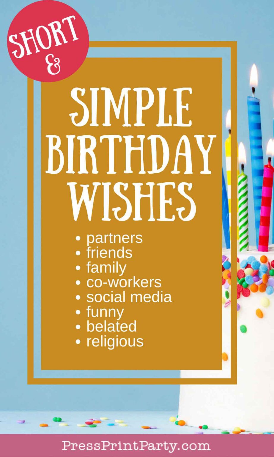 Short and Simple Birthday Wishes to Brighten Their Day