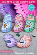 Valentine Croc Charms Printable Cards - Press Print Party!