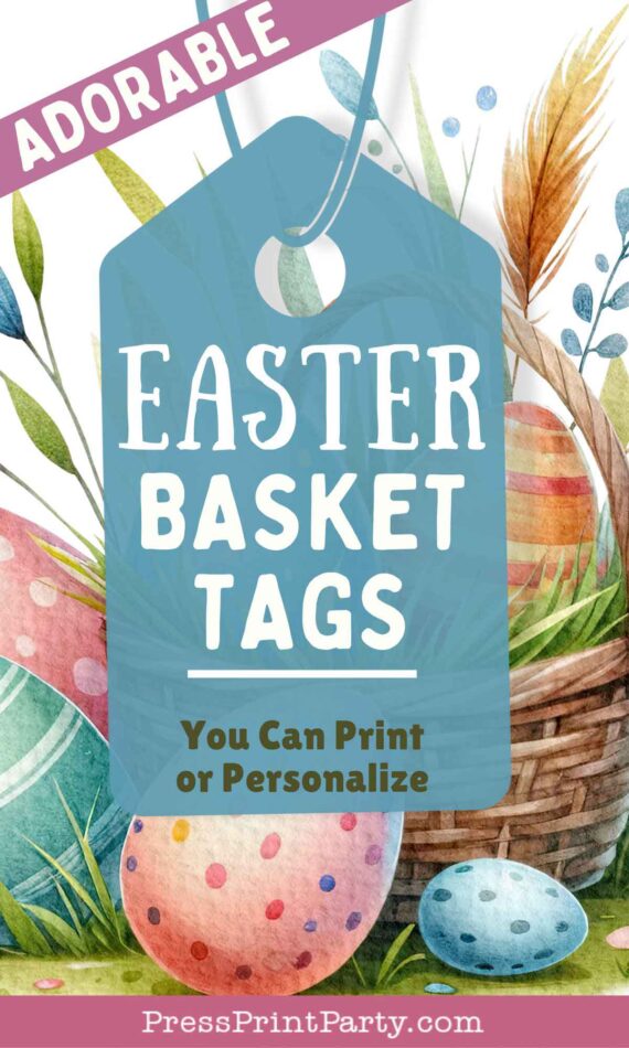 Adorable Easter Basket Tags You Can Print or Personalize