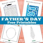 20 Free Father’s Day Printables to Make Dad Smile