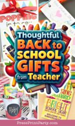 20 Thoughtful Back to School Gifts from Teacher to Students