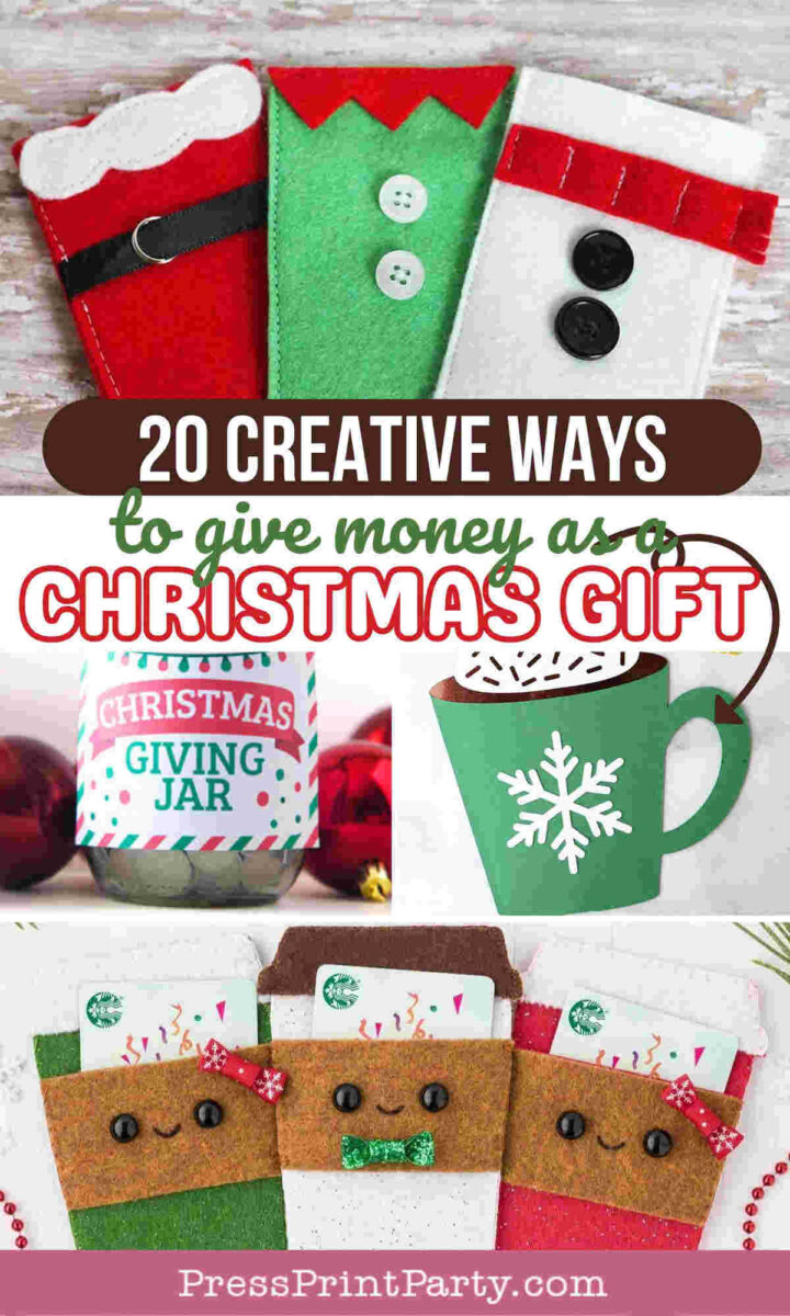 20 Creative Ways To Give Money as a Christmas Gift