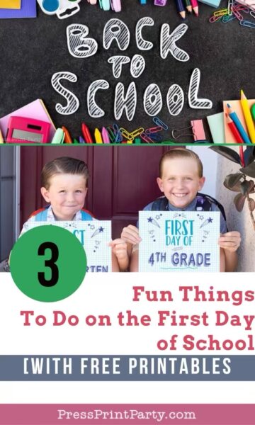 3 Fun Things To Do on the First Day of School [With Free Printables]
